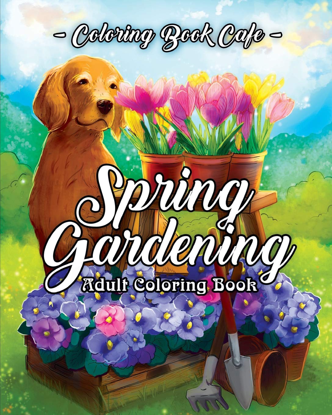 Amazon.com: Spring Gardening Coloring Book: An Adult Coloring Book ...