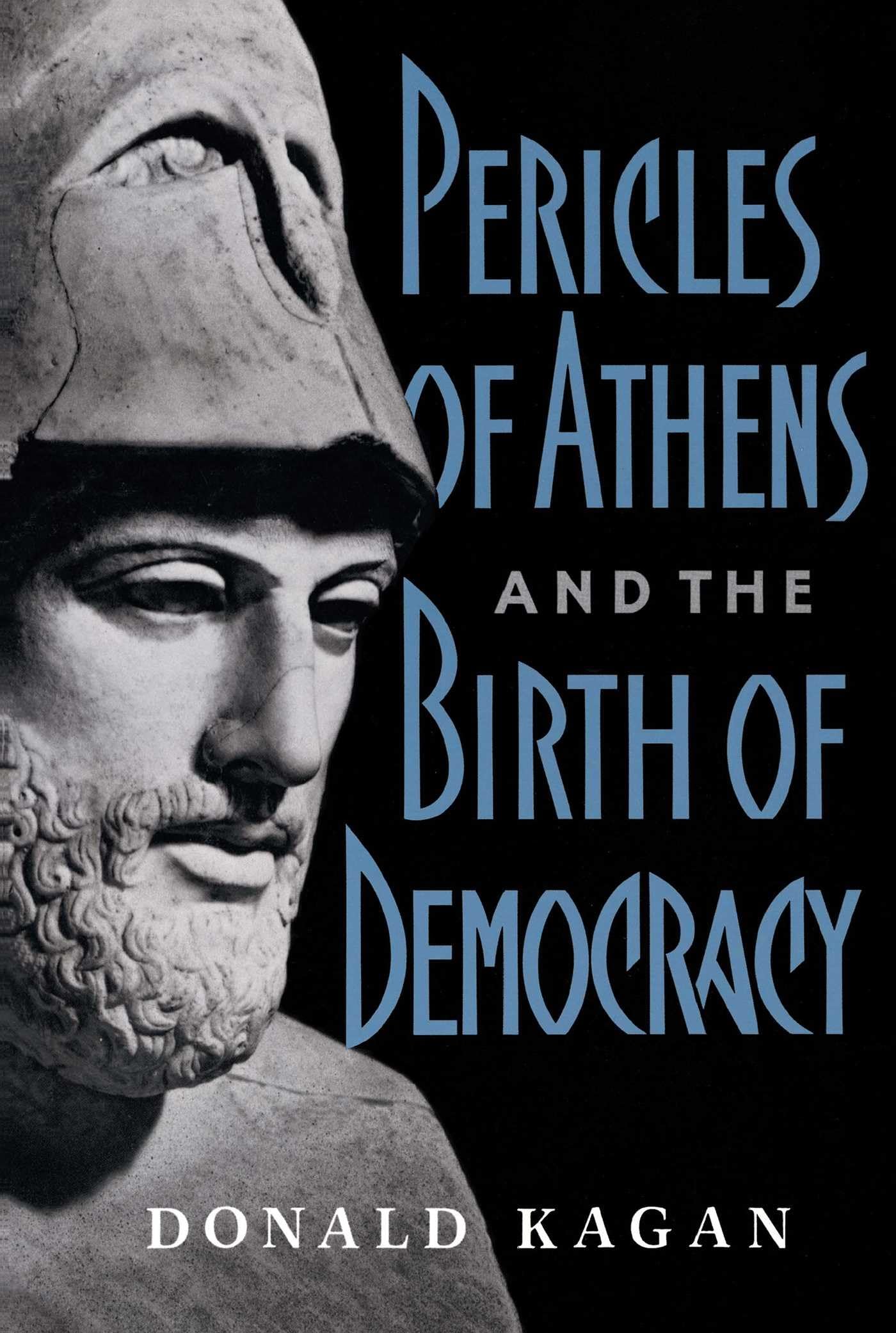 Amazon | Pericles Of Athens And The Birth Of Democracy | Kagan, Donald ...