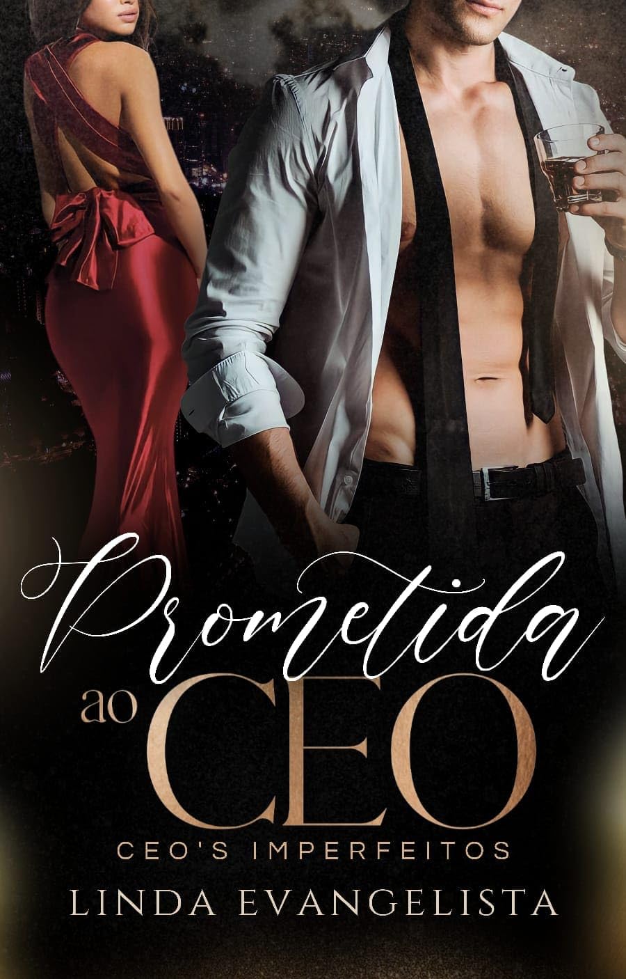 Prometida ao CEO: CEO's Imperfeitos eBook : Evangelista, Linda: Amazon.com.br: Loja Kindle