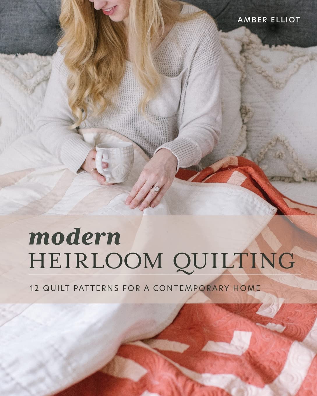 Snapklik.com : Modern Heirloom Quilting: 12 Quilt Patterns For A ...