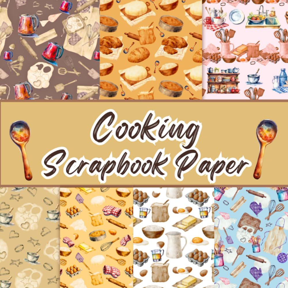 Cooking Scrapbook Paper: 20 Double-Sided 40 Sheets. Watercolor Baking ...