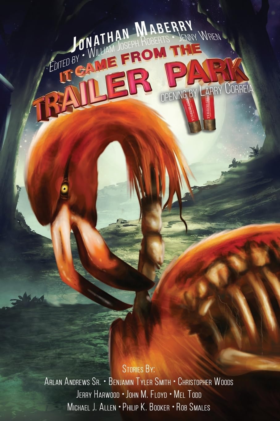 It Came From the Trailer Park: Volume 2: Roberts, William Joseph ...
