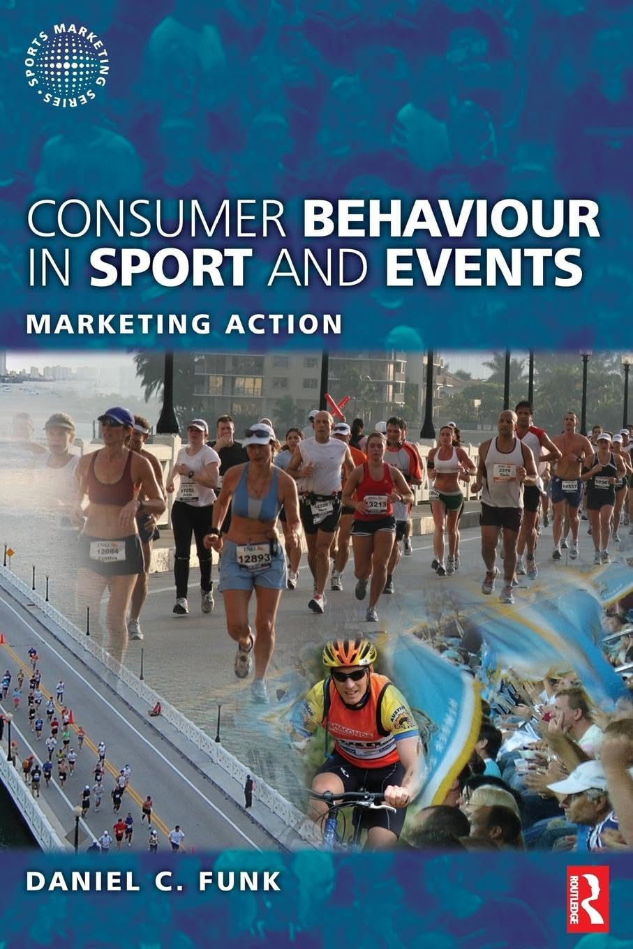 Amazon.com: Consumer Behaviour in Sport and Events (Sports Marketing ...
