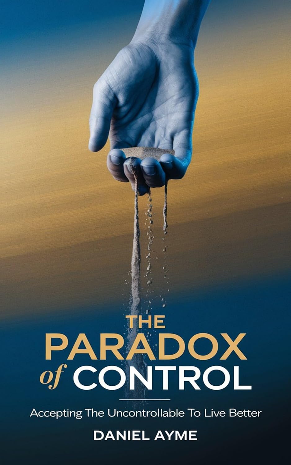 Amazon.com: The Paradox of Control: Accepting the Uncontrollable to ...