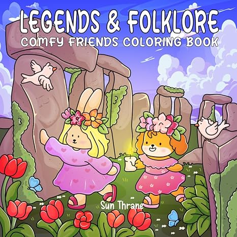 Amazon.com: Legends & Folklore: Comfy Friends Coloring Book Featuring ...