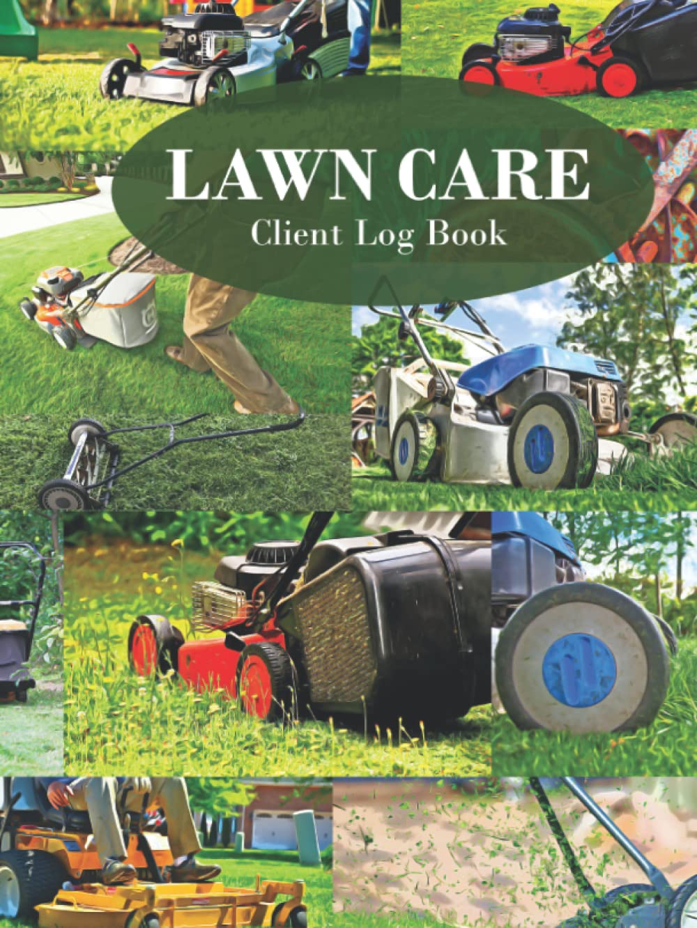 Lawn Care Client Log Book: for Landscapers to Record Customer ...
