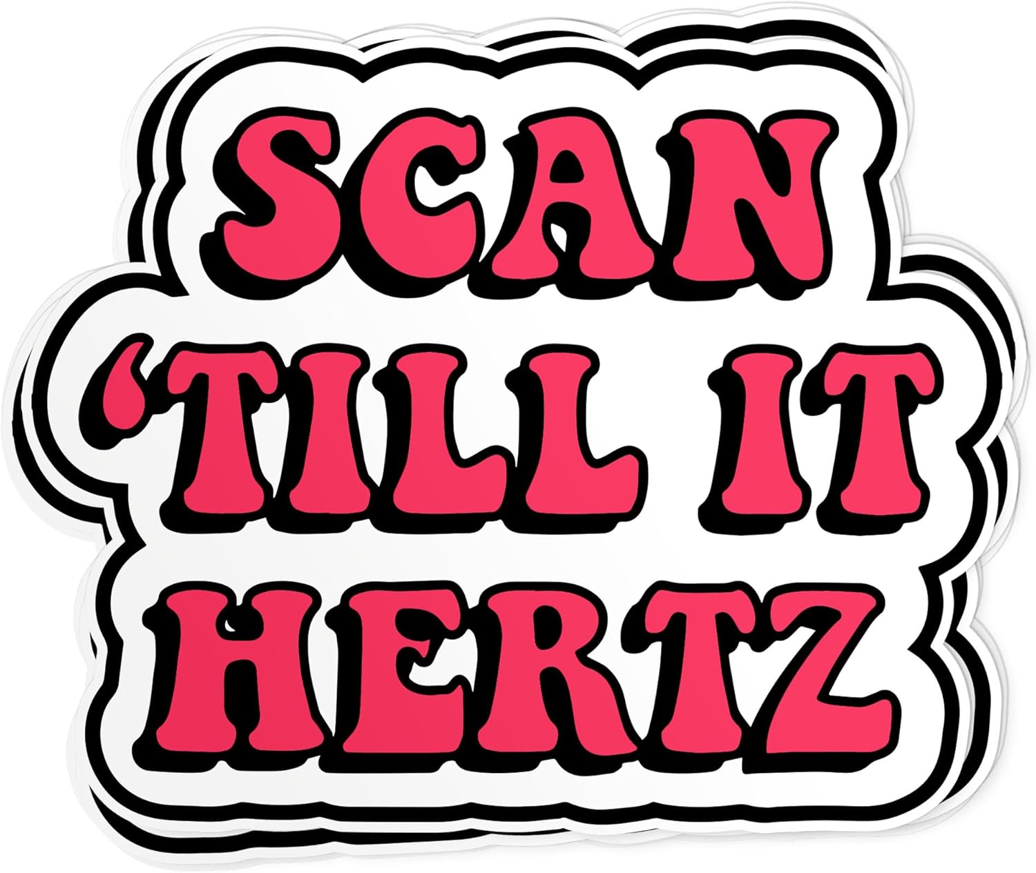 Amazon.com: Scan Till It Hertz Sticker Sonographer Ultrasound Tech ...