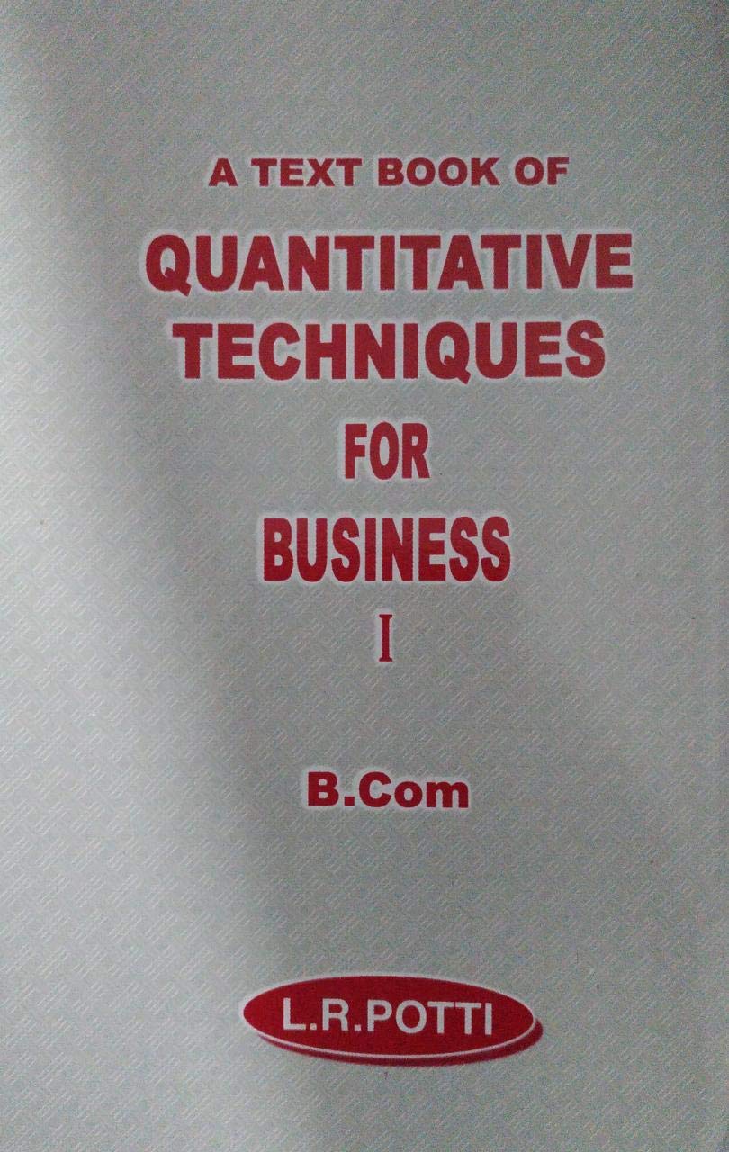 Quantitative Techniques In Business