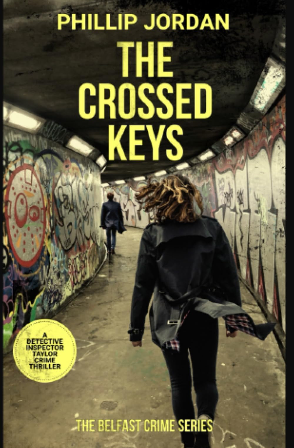 THE CROSSED KEYS: The BELFAST CRIME SERIES ( A Detective Inspector ...