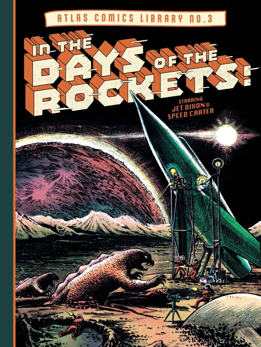 Amazon.com: The Atlas Comics Library No. 3: In the Days of the Rockets ...
