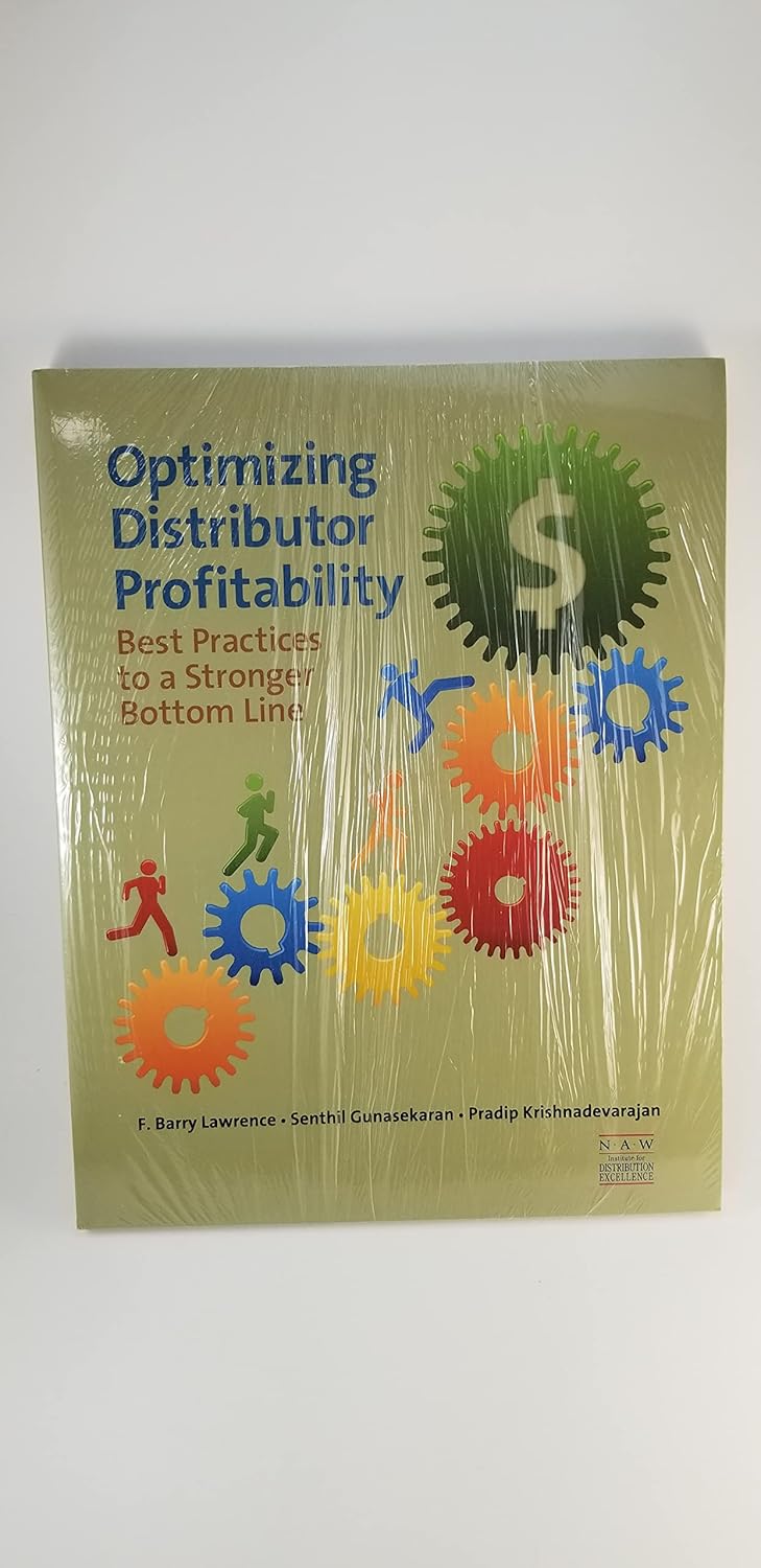 Optimizing Distributor Profitability: F. Barry Lawrence, Snthil ...