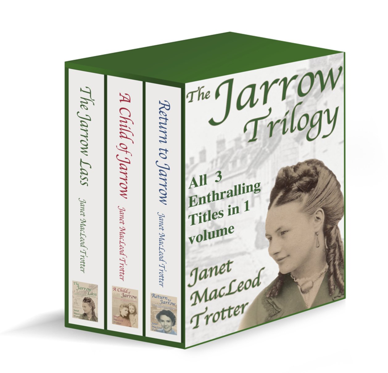 THE JARROW TRILOGY: all 3 enthralling sagas in 1 volume; The Jarrow ...