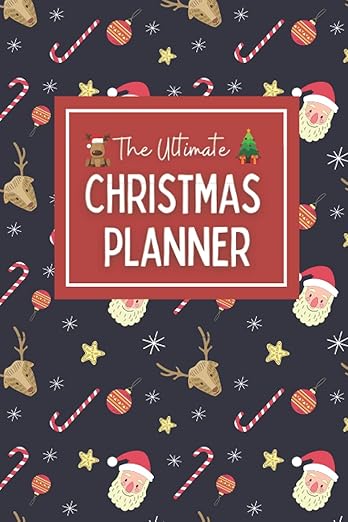 The Ultimate Christmas Planner (Undated): A Holiday Organizer and ...
