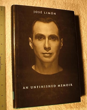 Jose Limon: An Unfinished Memoir (Studies in Dance History): Jose Limon ...