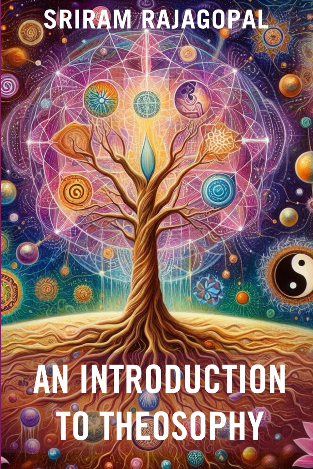 An Introduction To Theosophy: Rajagopal, Sriram, Jabbour, Jeanne d'Arc ...