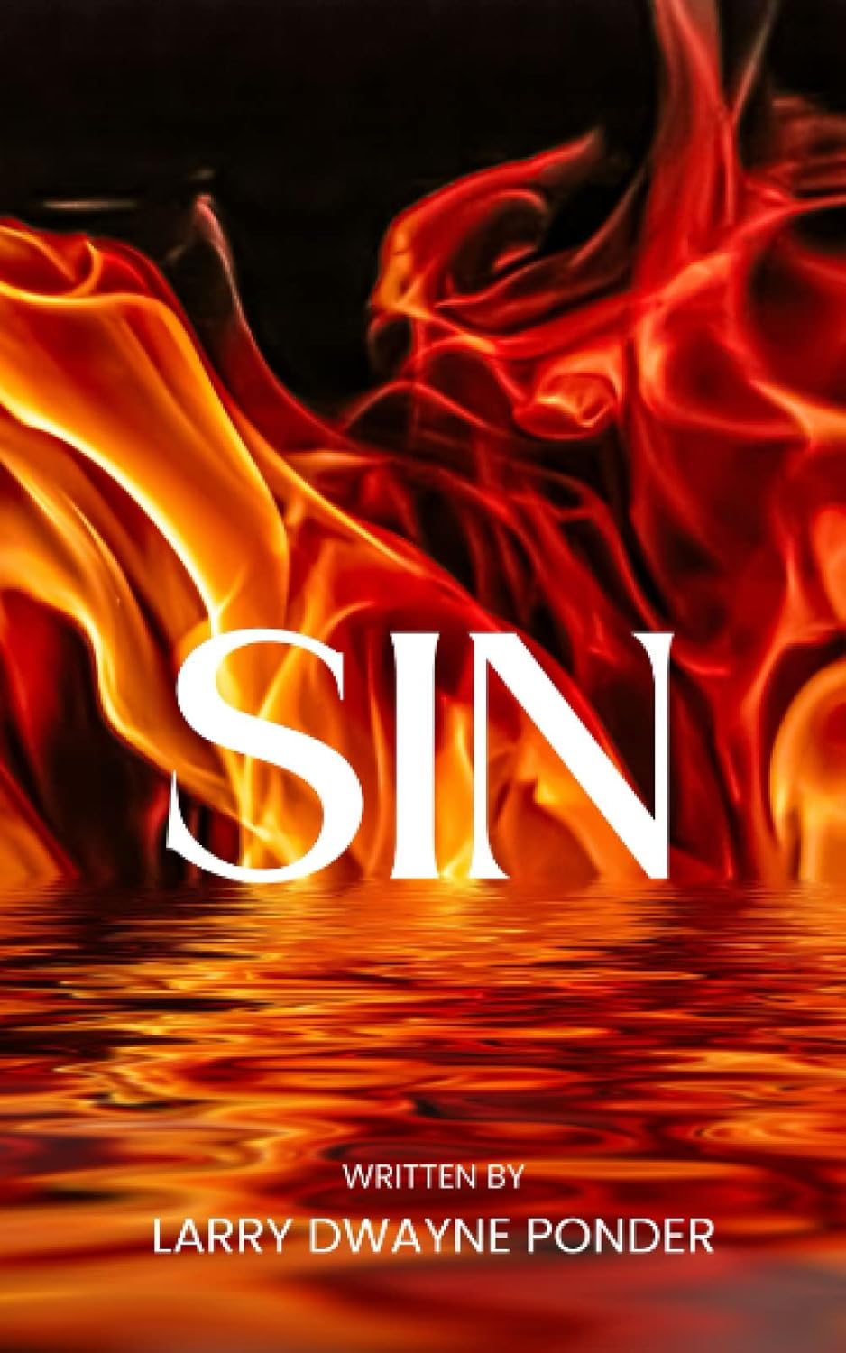 Sin: Ponder, Dr. Larry Dwayne: 9798396167377: Amazon.com: Books