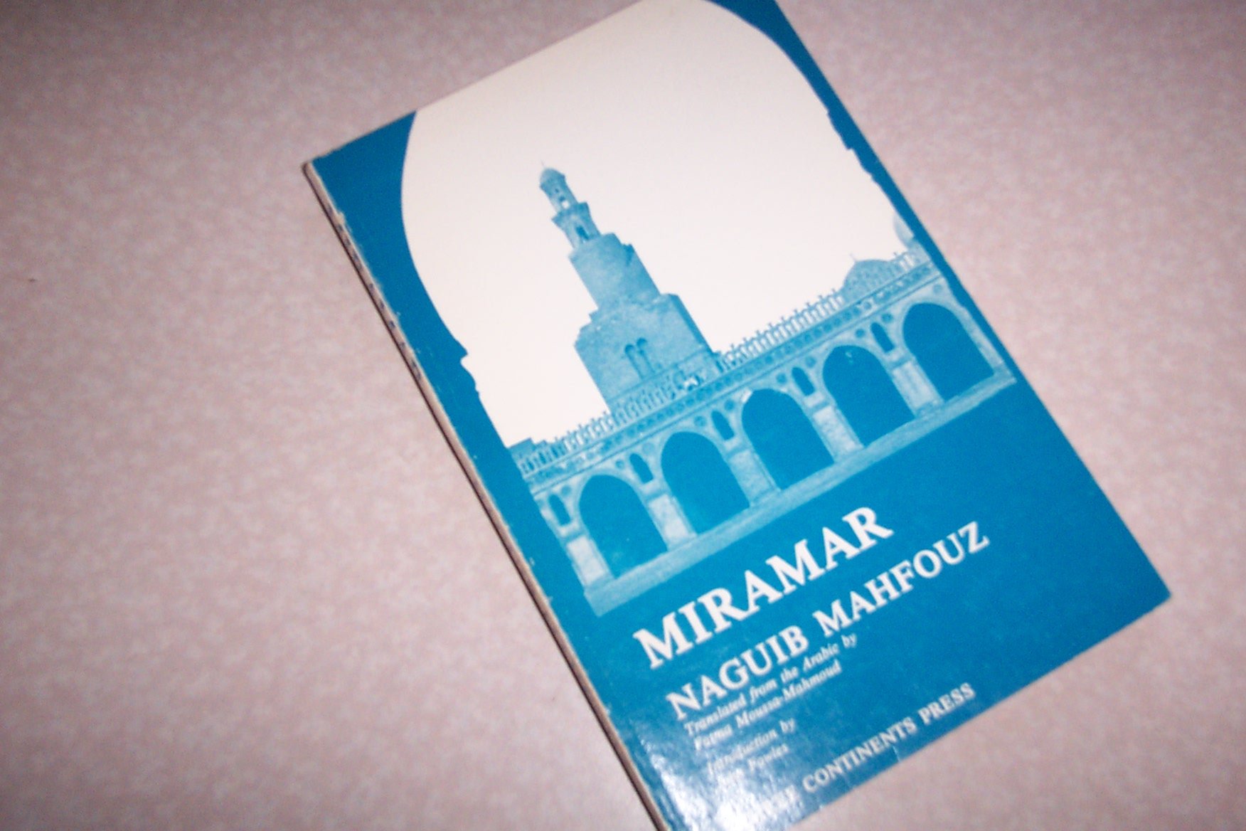 Miramar - with an Introduction By John Fowles - Translated from the ...