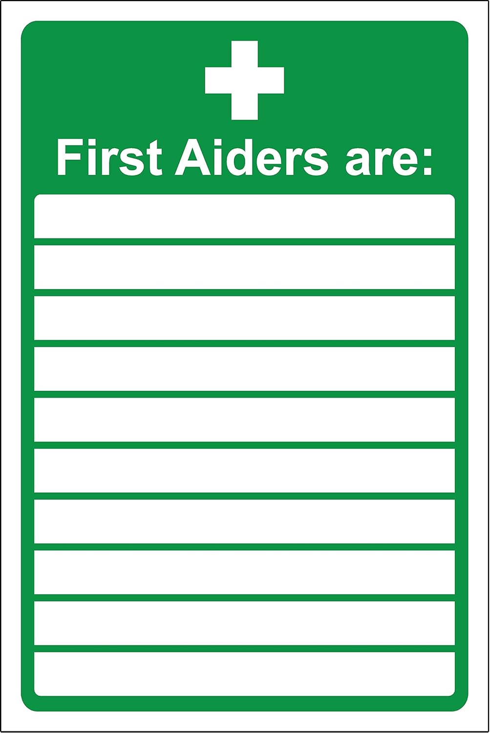 First aiders are Safety sign - 1.2mm Rigid plastic 200mm x 150mm ...