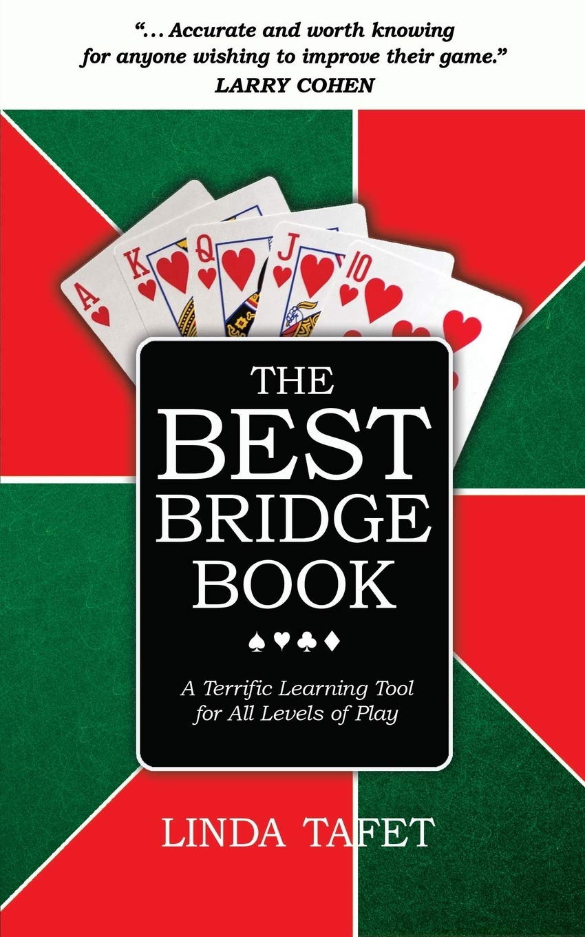 The Best Bridge Book: A Terrific Learning Tool for All Levels of Play ...