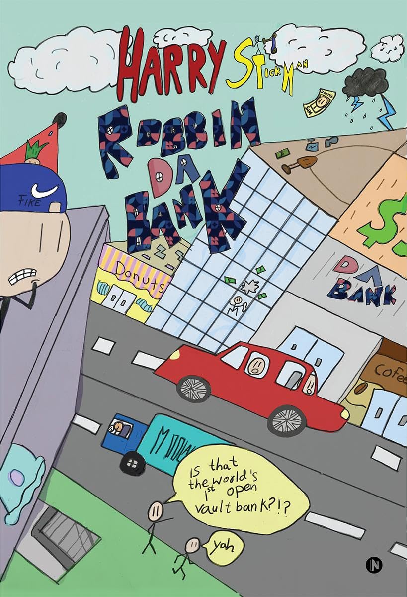 Harry Stickman: Robbin Da Bank : P. Wilfred Xavier: Amazon.in: Books