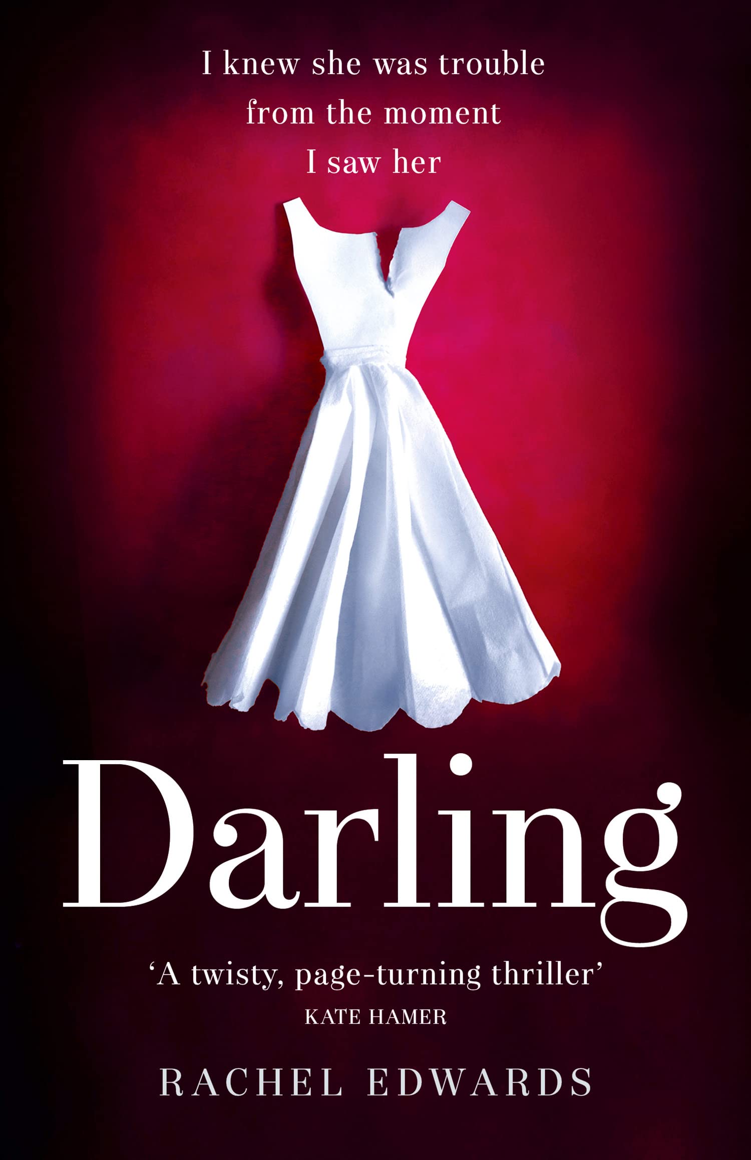 Darling: The most shocking psychological thriller you will read this ...