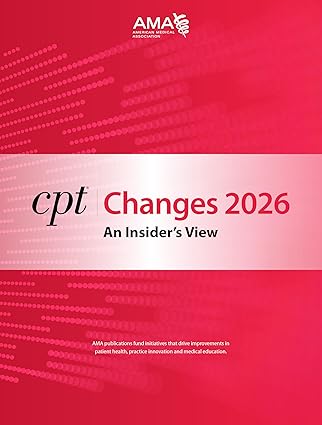 CPT Changes 2026: An Insider's View: 9781640163249: Medicine & Health ...