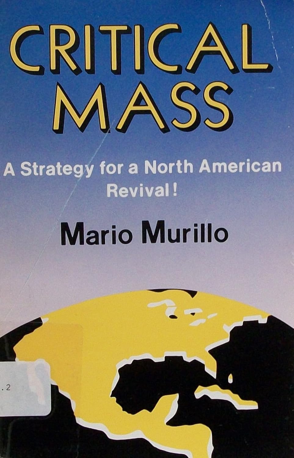 Critical Mass: murillo, mario: 9780963998200: Amazon.com: Books