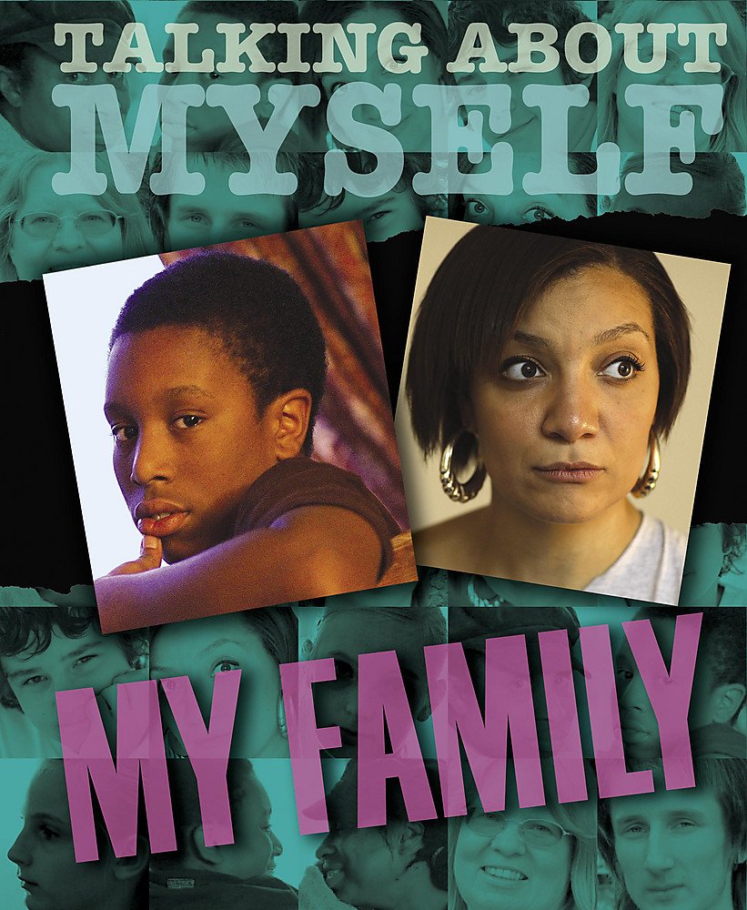 Talking About Myself: My Family: Amazon.co.uk: Neustatter, Angela ...