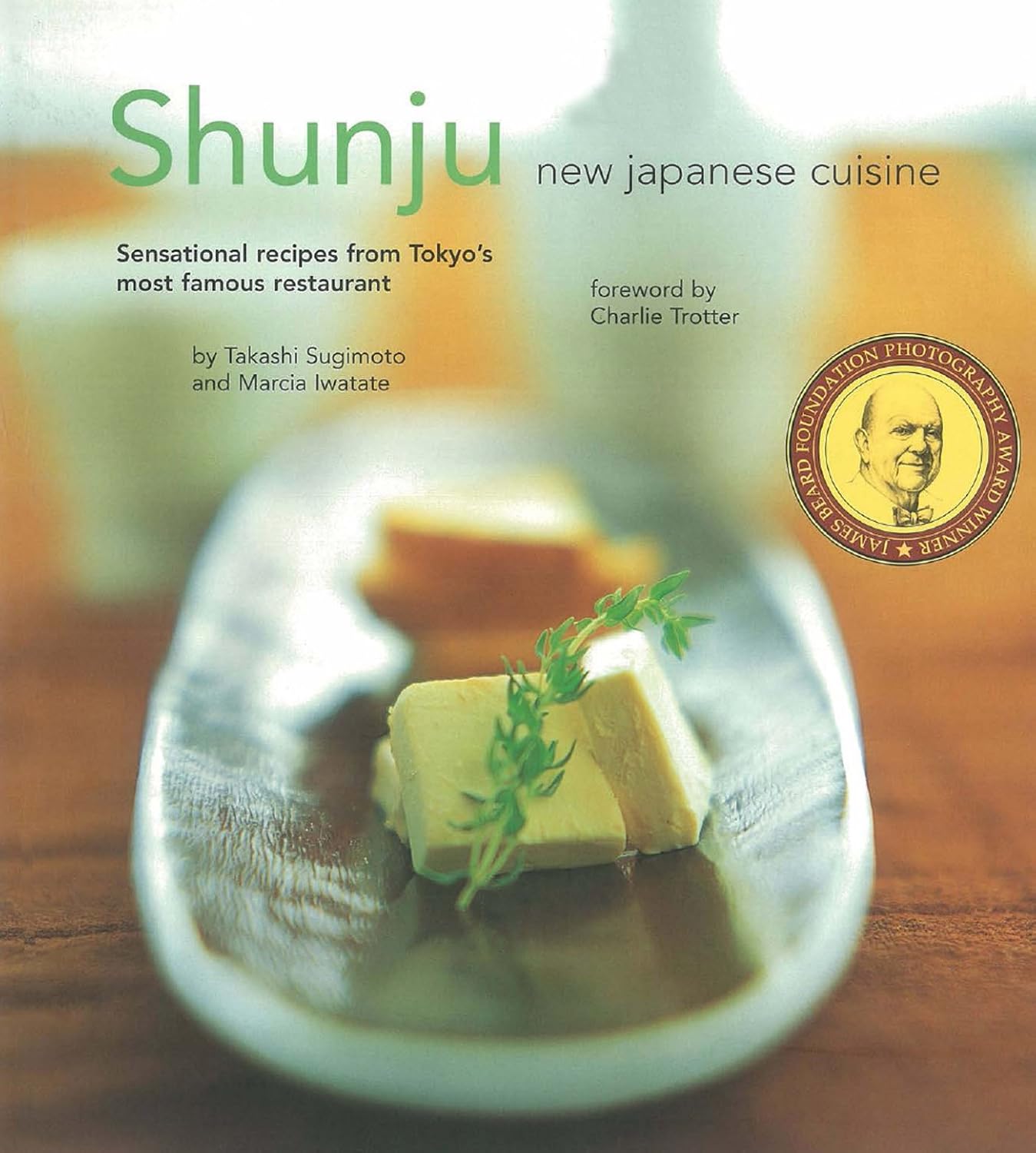 Shunju: New Japanese Cuisine - Kindle edition by Sugimoto,Takashi ...