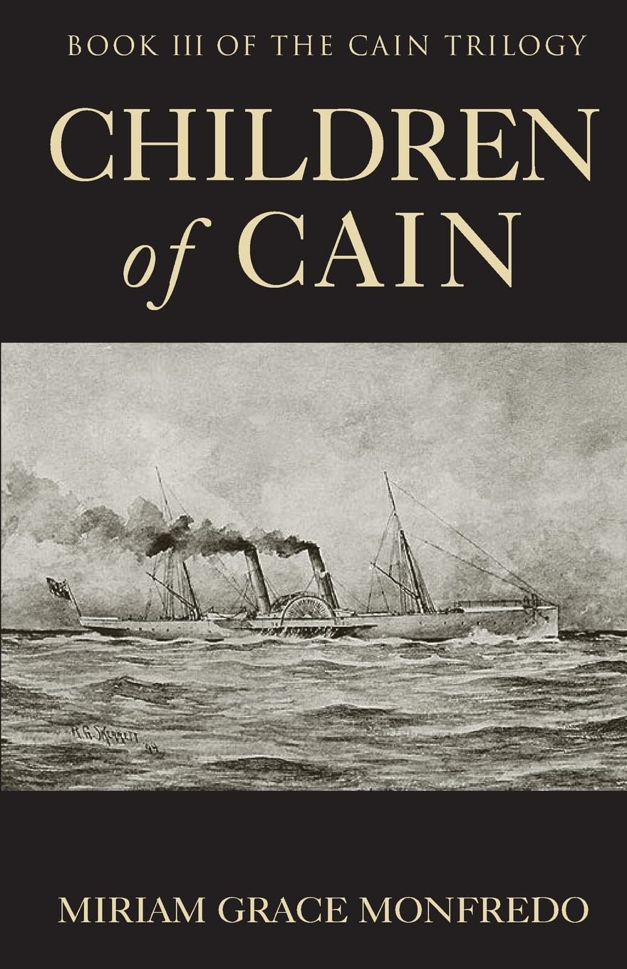 Children of Cain (Cain Trilogy): Monfredo, Miriam Grace: 9781507859346 ...