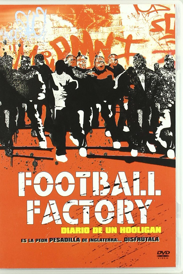 Football Factory : Diario De Un Hooligan [DVD]: Amazon.es: Danny Dyer ...