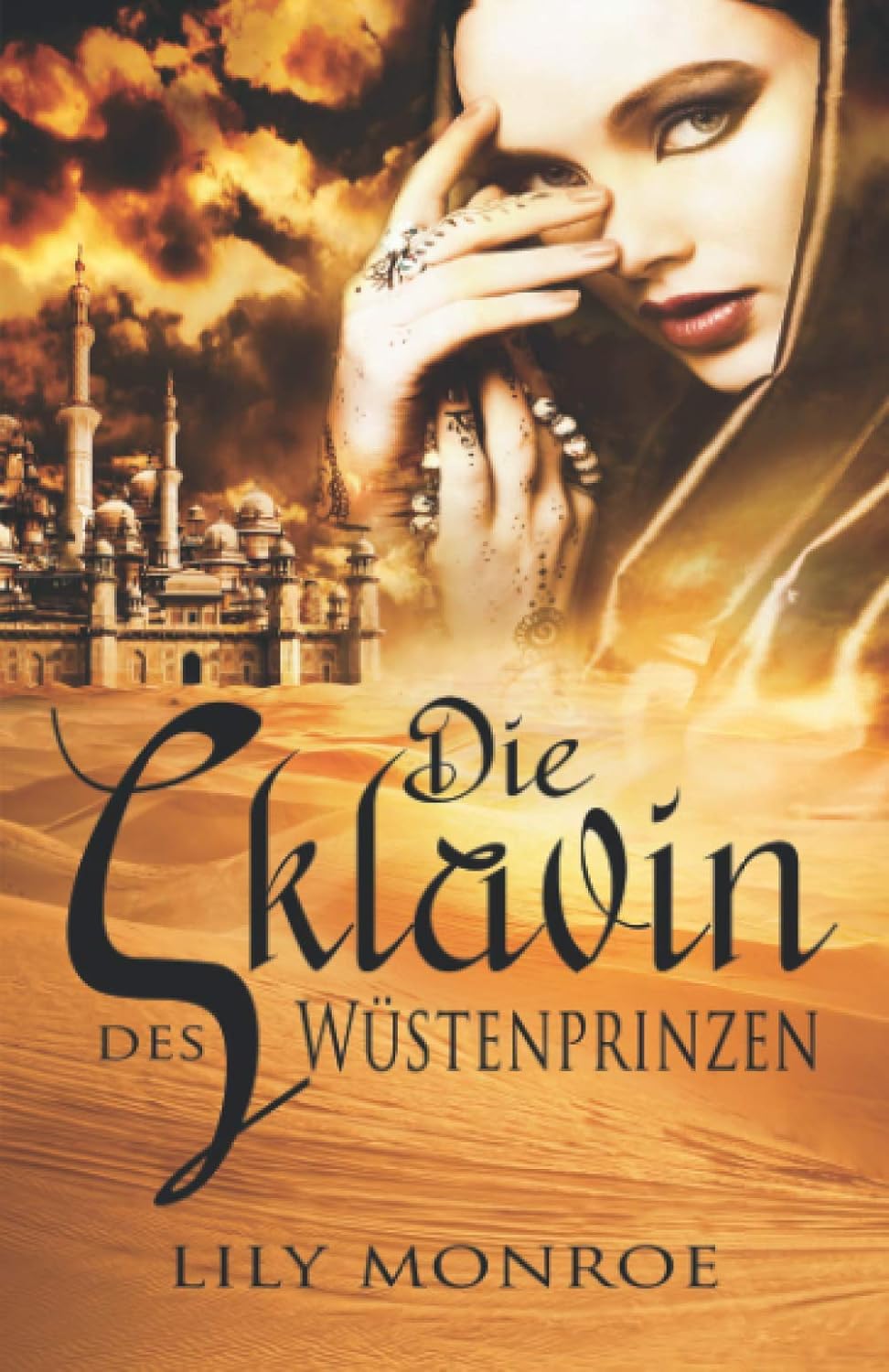 Die Sklavin des Wüstenprinzen : Monroe, Lily: Amazon.de: Bücher