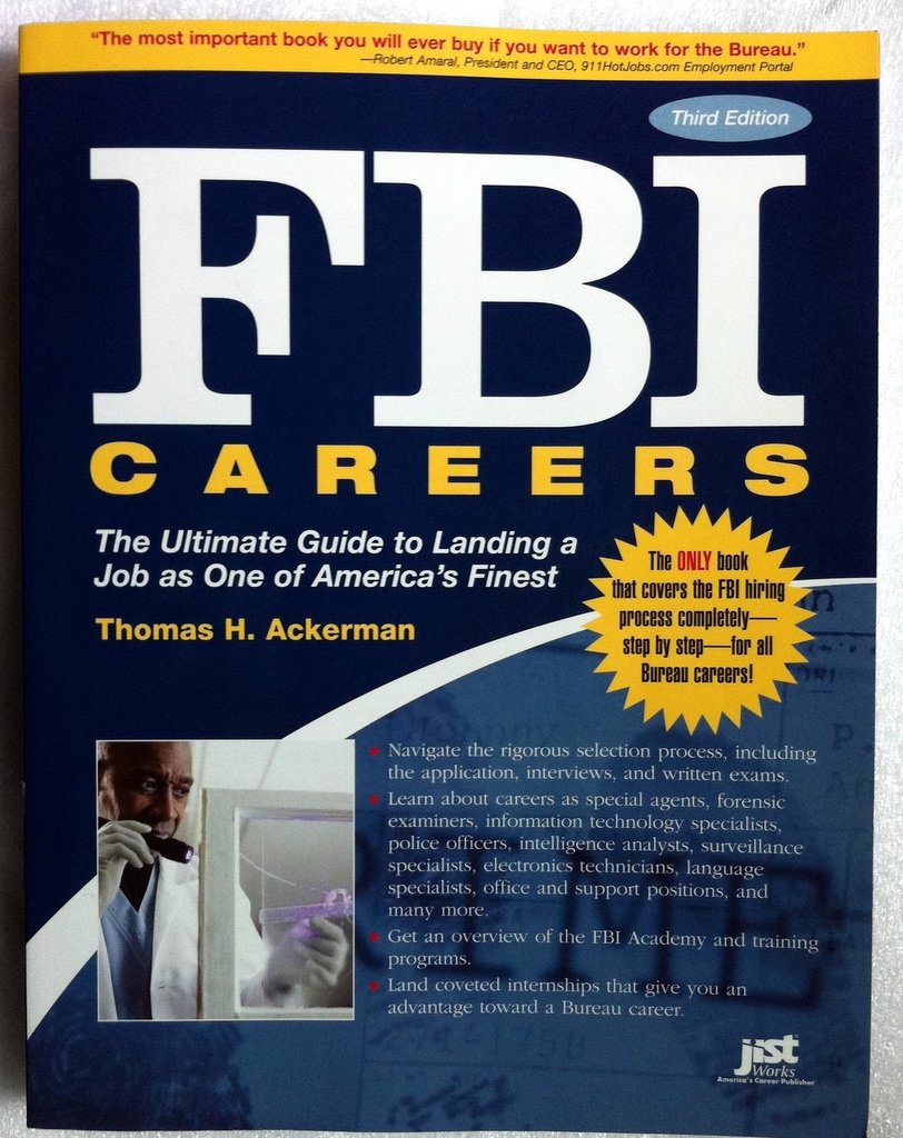 FBI Careers: The Ultimate Guide to Landing a Job As One of America's ...