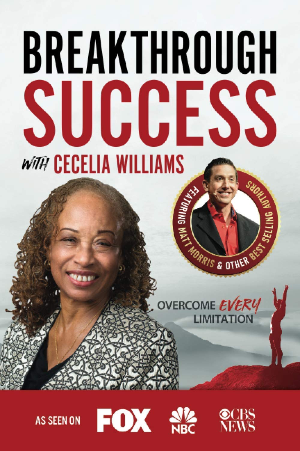Breakthrough Success with Cecelia Williams: Williams, Cecelia ...
