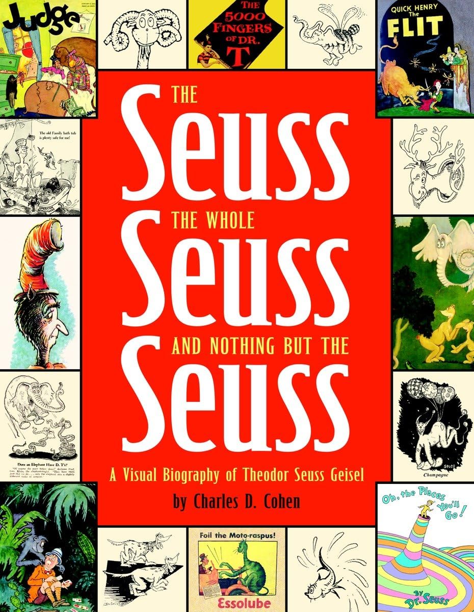 The Seuss, the Whole Seuss and Nothing But the Seuss: A Visual ...