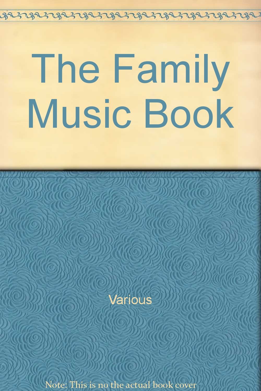 The Family Music Book: Unknown: Amazon.com: Books