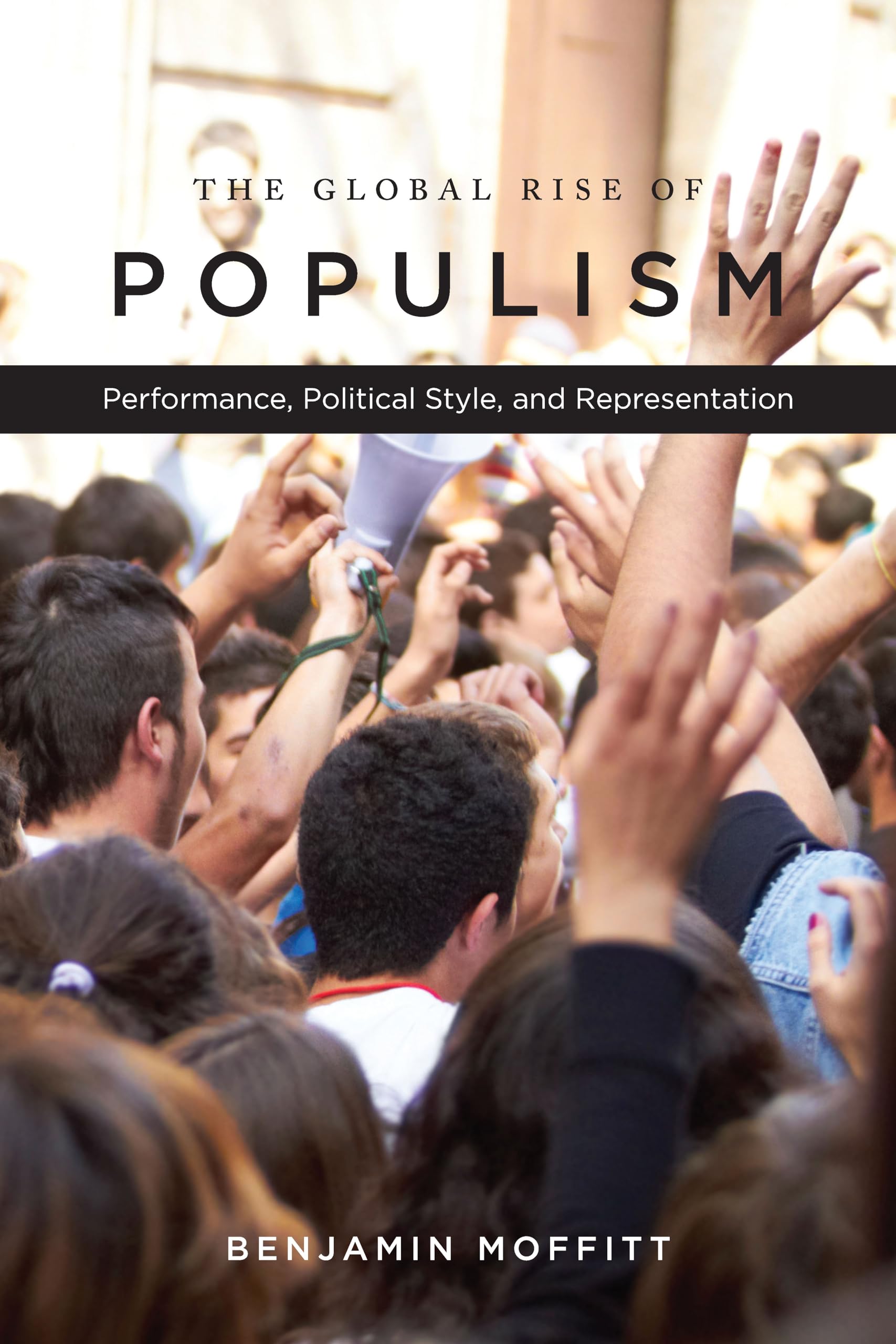 Amazon.com: The Global Rise of Populism: Performance, Political Style ...