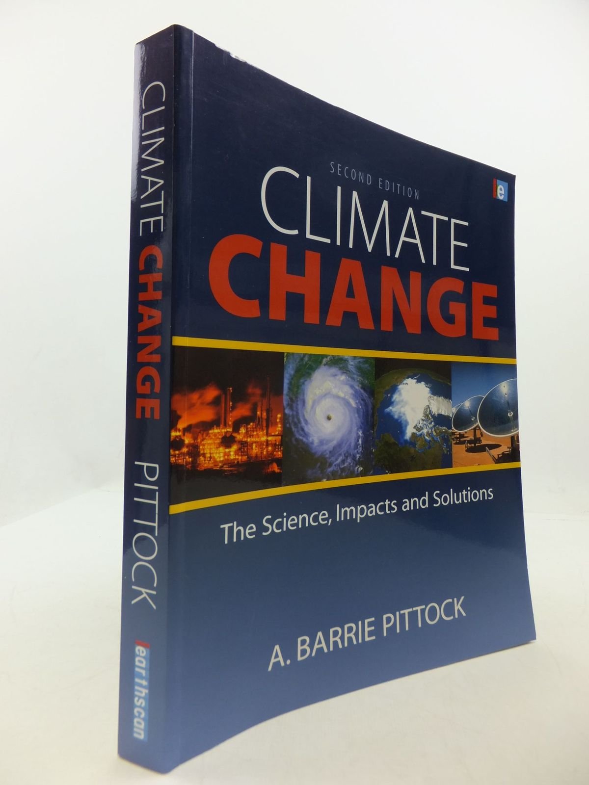 Climate Change: The Science, Impacts and Solutions: Amazon.co.uk ...