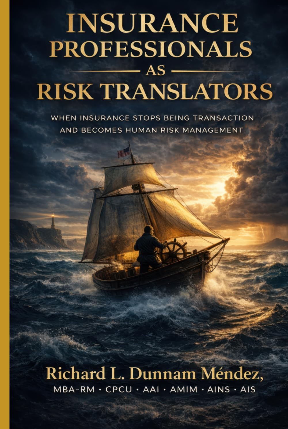 Insurance Professionals as Risk Translators: When Insurance Stops Being ...