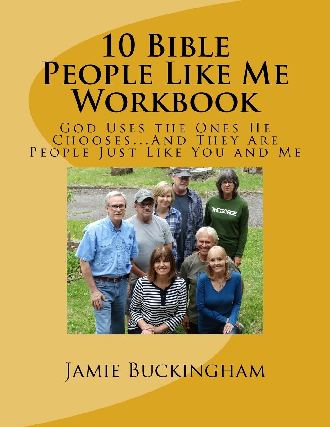 10 Bible People Like Me Workbook (Jamie Buckingham's Video Bible Study ...