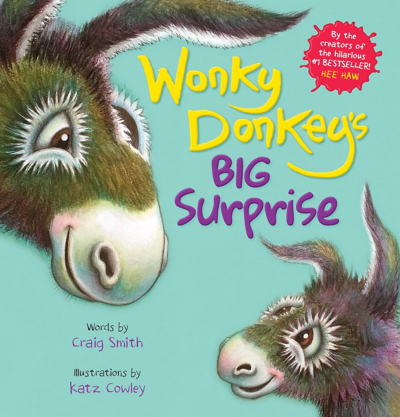 Wonky Donkey's Big Surprise: the fourth book in the internationally ...