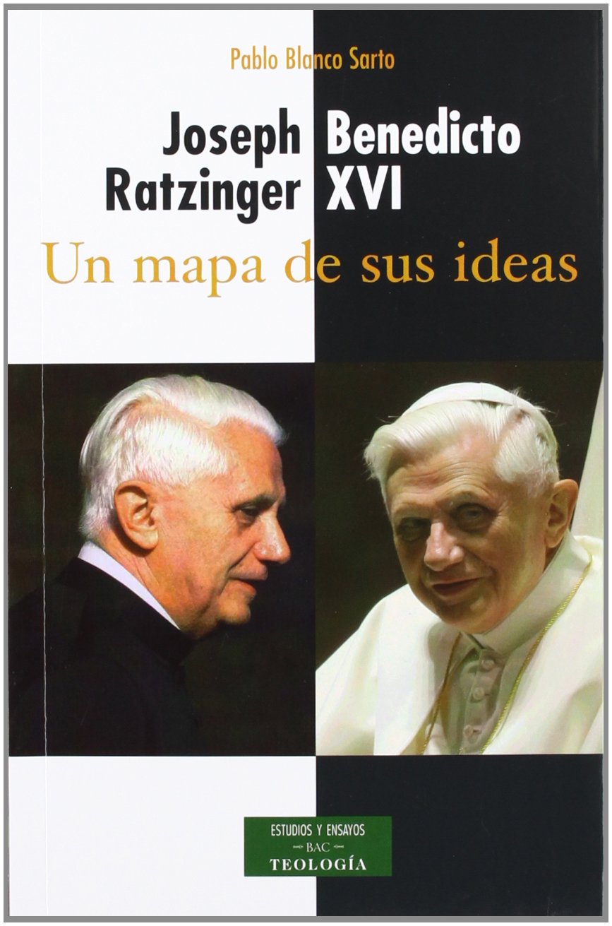 Buy Joseph Ratzinger - Benedicto XVI: un a de sus ideas Online at ...