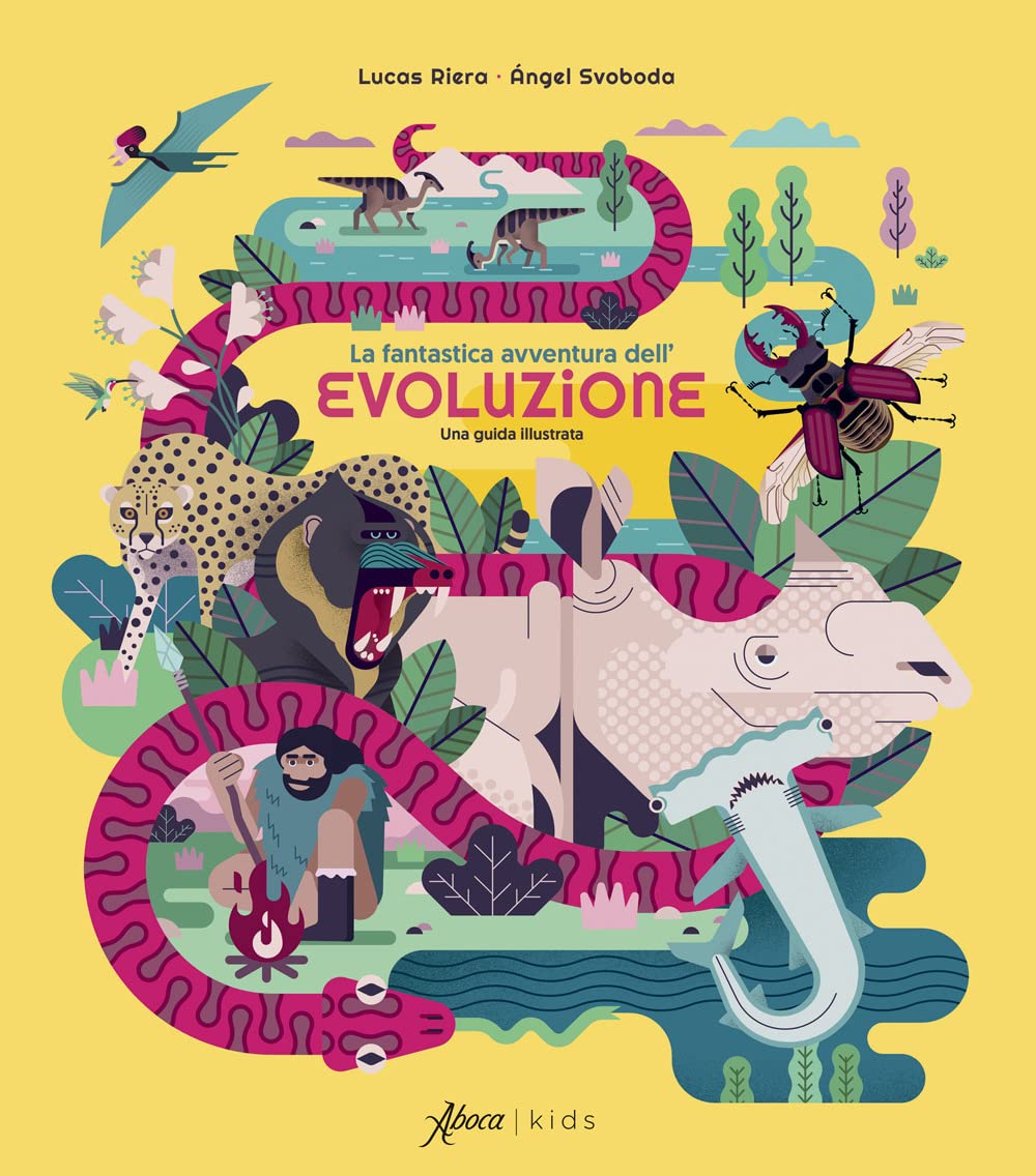 La fantastica avventura dell'evoluzione. Una guida illustrata : Riera ...