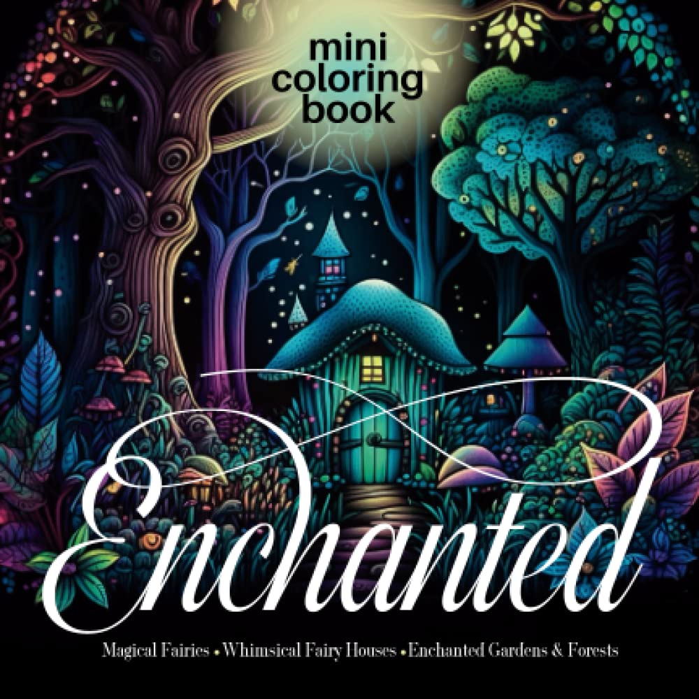 Amazon.com: MINI Coloring Book ~ Enchanted ~ Magical Fairies Whimsical ...
