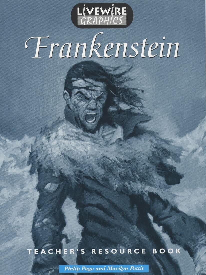 Amazon.com: Frankenstein - Teacher's Resource Book (Livewire Graphics ...