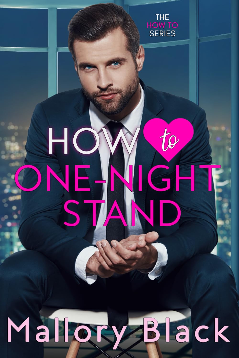 How To One-Night Stand (The How To Series): Black, Mallory ...