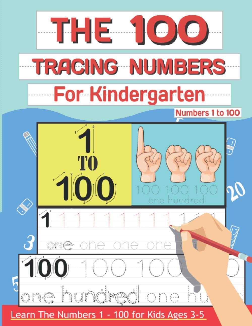 Buy The 100 Tracing Numbers For Kindergarten: Learn the Numbers 1-100 ...