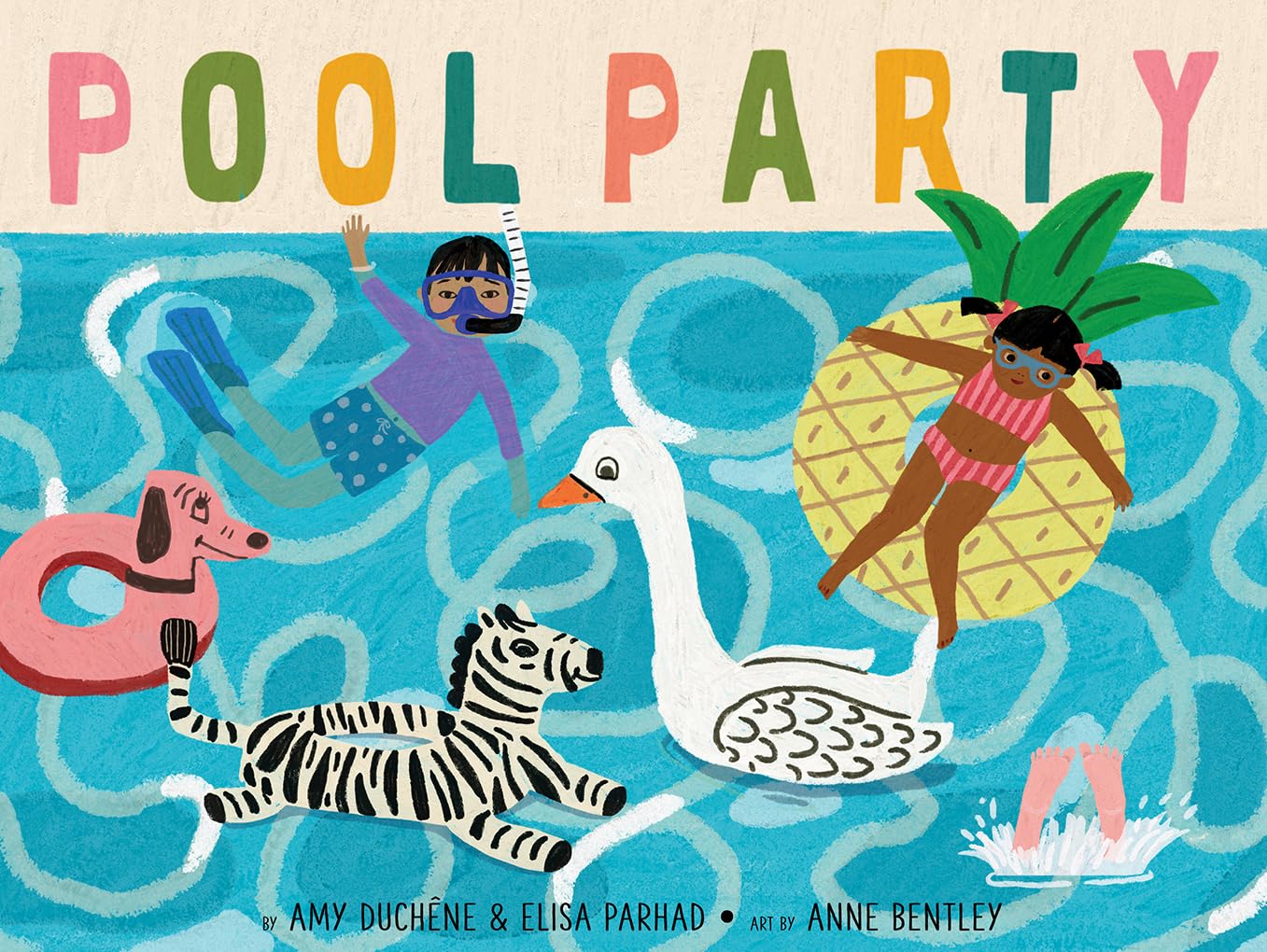 Pool Party: A Picture Book: Duchêne, Amy, Parhad, Elisa, Bentley, Anne ...