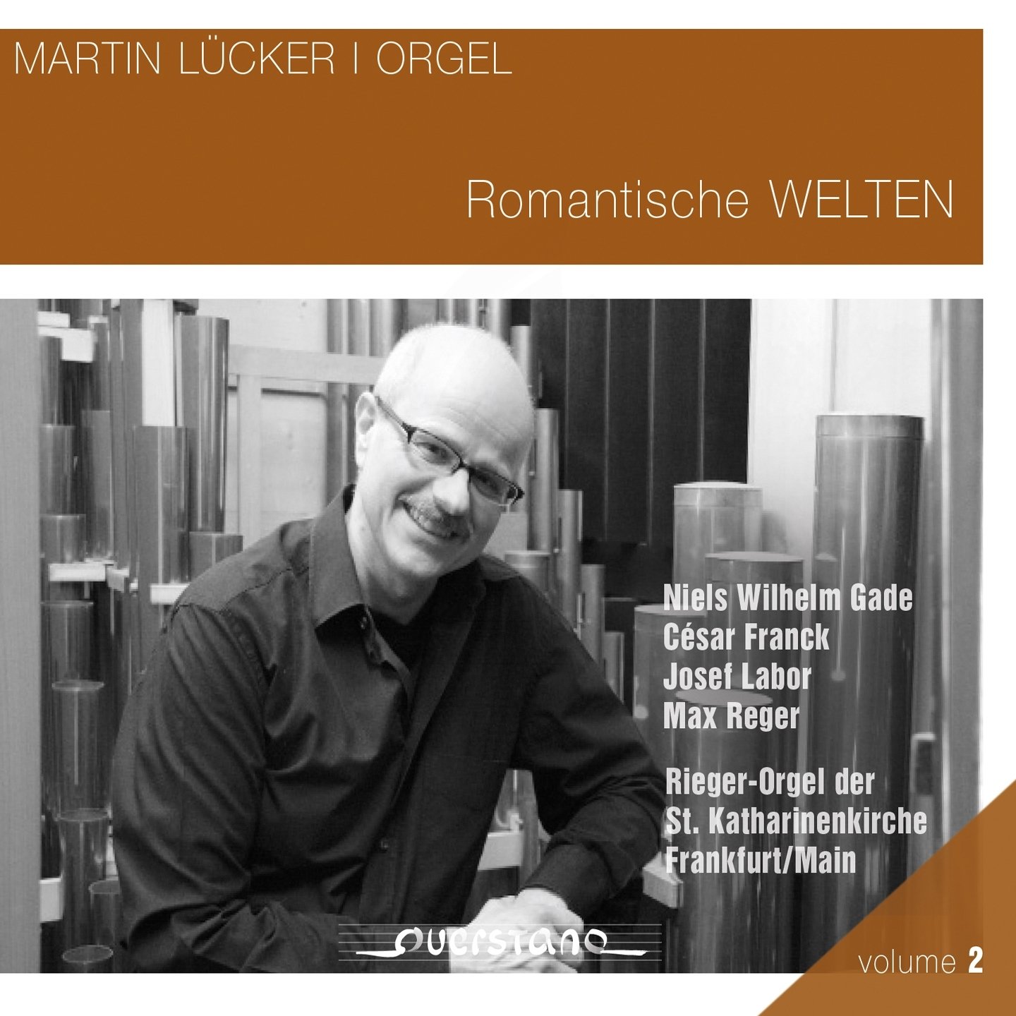 Martin Lucker, Max Reger, César Franck, Niels Gade, Josef Labor, Martin ...