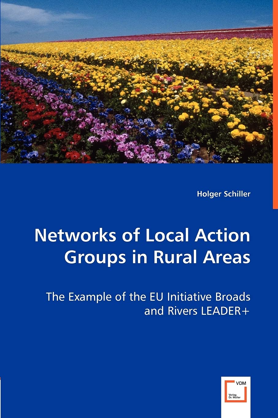 Networks of Local Action Groups in Rural Areas - The Example of the EU ...